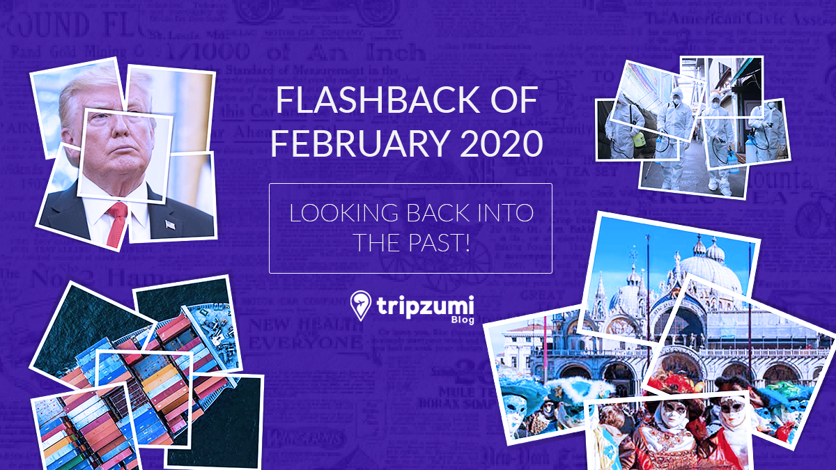 Flashback of February 2020 - Looking Back Into The Past! - Tripzumi Blog
