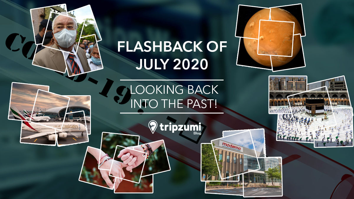 Flashback of July 2020 - Looking Back Into the Past! - Tripzumi Blog